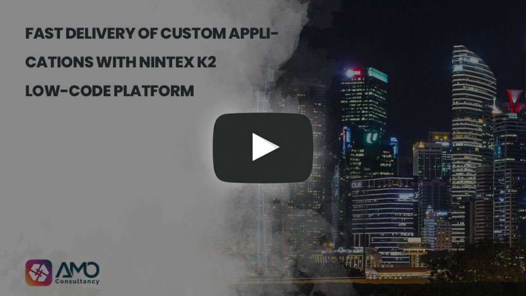 Livraison rapide d'applications sur-mesure avec la platforme low-code Nintex K2 | AMO Consultancy